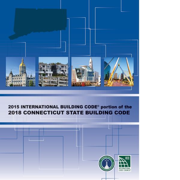 2015 International Building Code® portion of the 2018 Connecticut State ...
