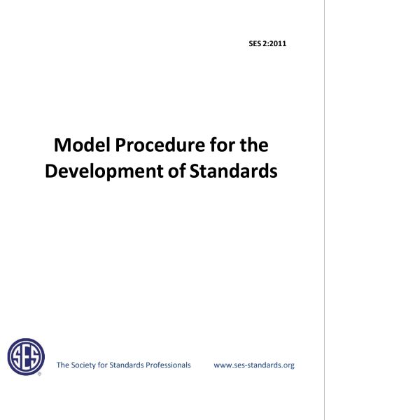 SES 2:2011, Model Procedure for the Development of Standards