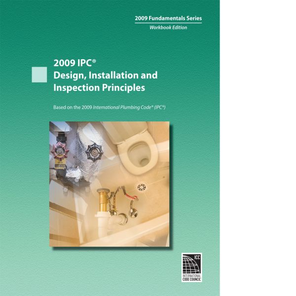 2009 IPC Design, Installation & Inspection Principles (PDF Download)