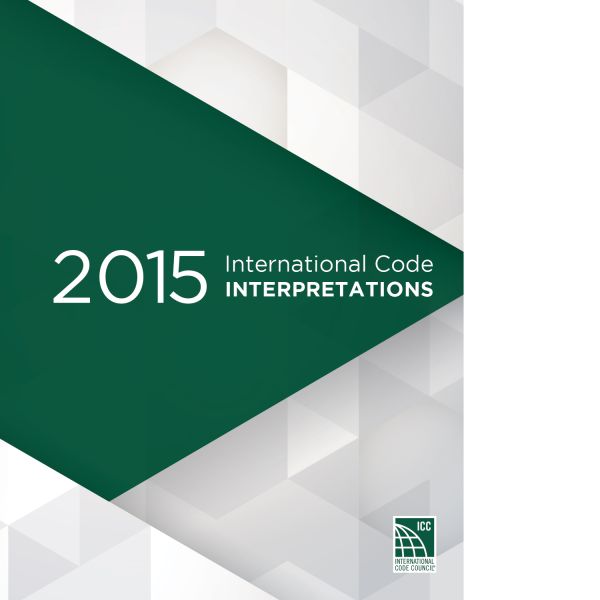 2015 International Code Interpretations