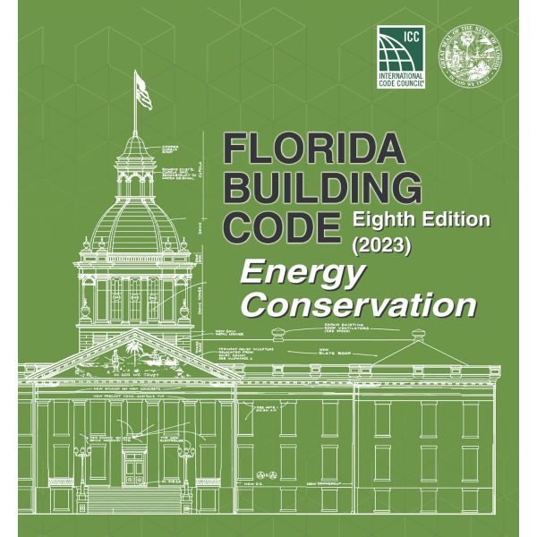 Florida Building Code - Energy Conservation, Eighth Edition (2023) - BOAF
