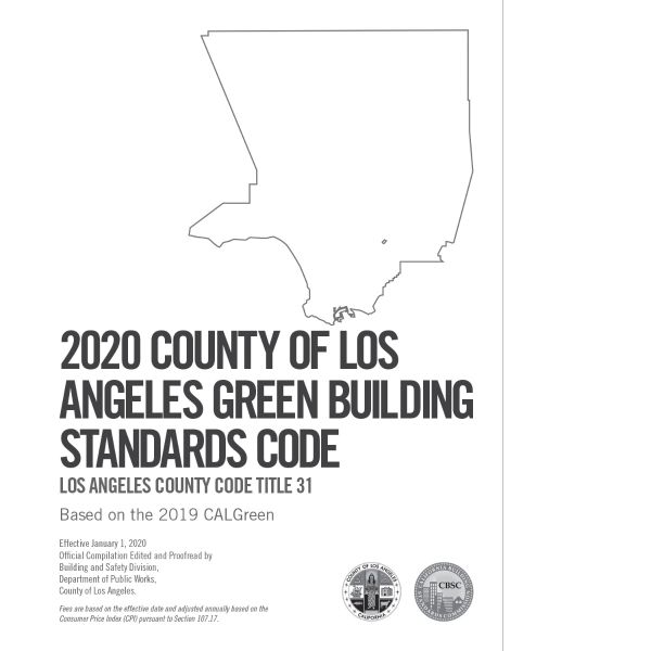 2020 County of Los Angeles Green Building Standard Code - Amendments only