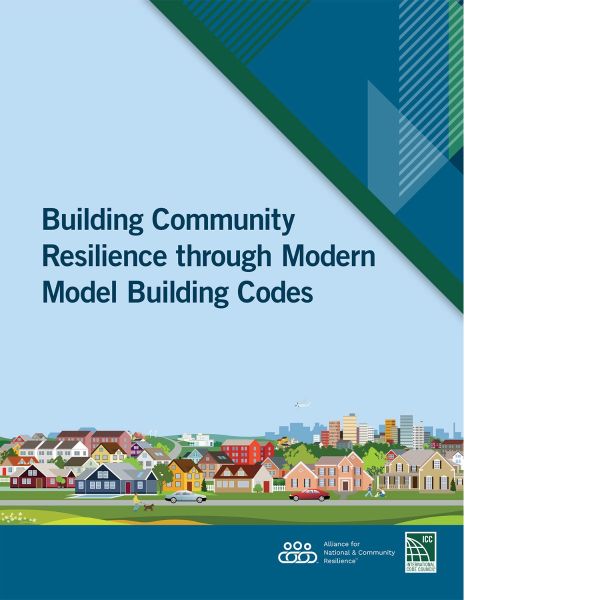 Building Community Resilience through Modern Model Building Codes
