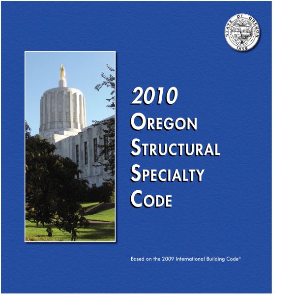 2010 Oregon Structural Specialty Code (PDF Download)