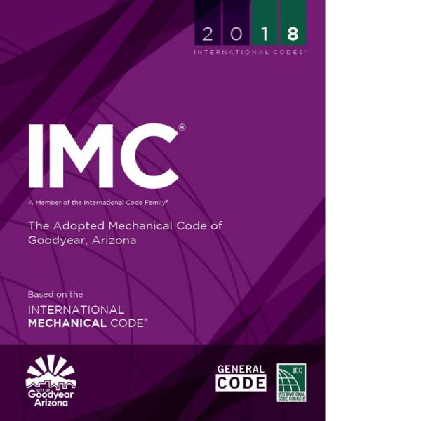 The Adopted Mechanical Code of Goodyear