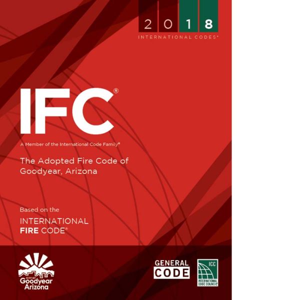 The Adopted Fire Code of Goodyear