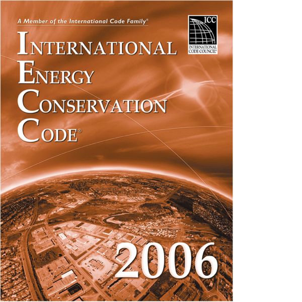 2006 International Energy Conservation Code® (PDF Download)