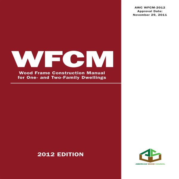 2012 Wood Frame Construction Manual for One- and Two-Family Dwellings ...