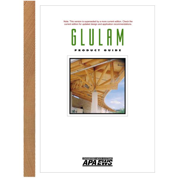 APA EWS X440 Product Guide-Glulam (Download)