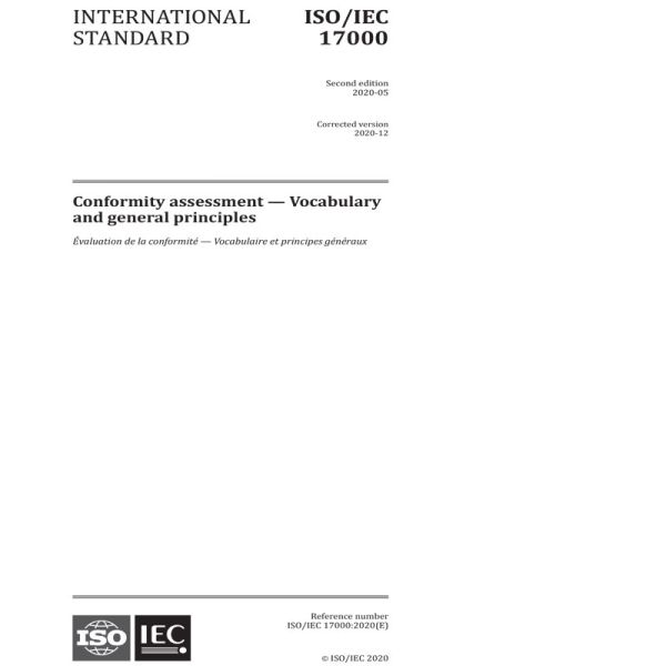 ISO/IEC 17000:2020-Conformity assessment - Vocabulary and general ...