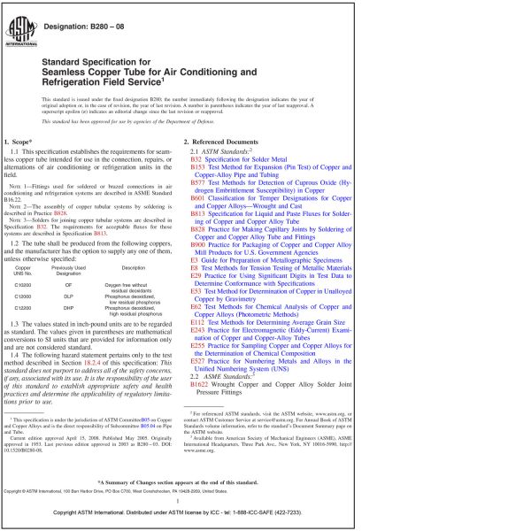 ASTM B 280—08 Specification for Seamless Copper Tube for Air Conditioning and Refrigeration ...