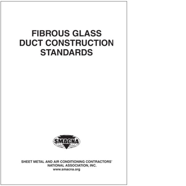Fibrous Glass Duct Construction Standards 8th Edition