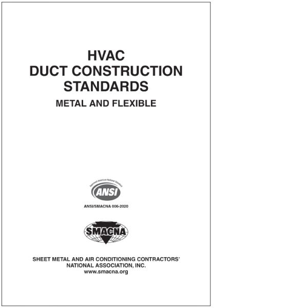 HVAC Duct Construction Standards - Metal and Flexible, 4th Edition