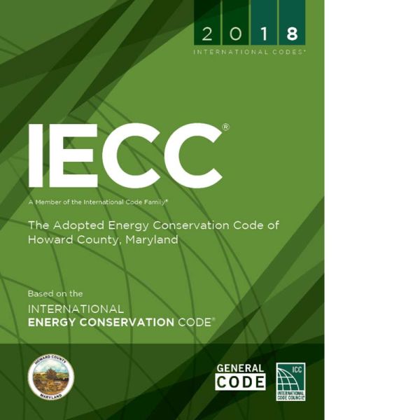 The Adopted Energy Conservation Code of Howard County